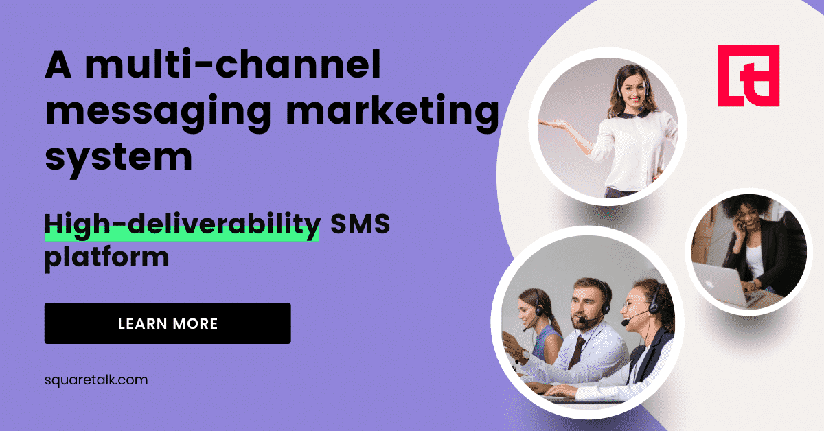 Express - Multi-Channel Messaging | Squaretalk