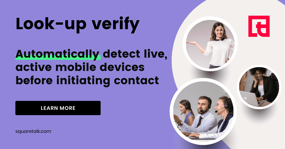 Look-up Verify For Mobile Devices | Squaretalk