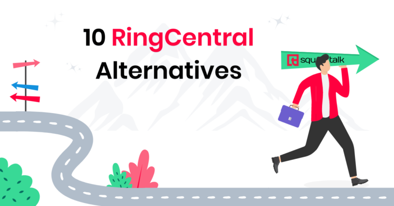 10 Best RingCentral Alternatives & Competitors For 2026 - Squaretalk